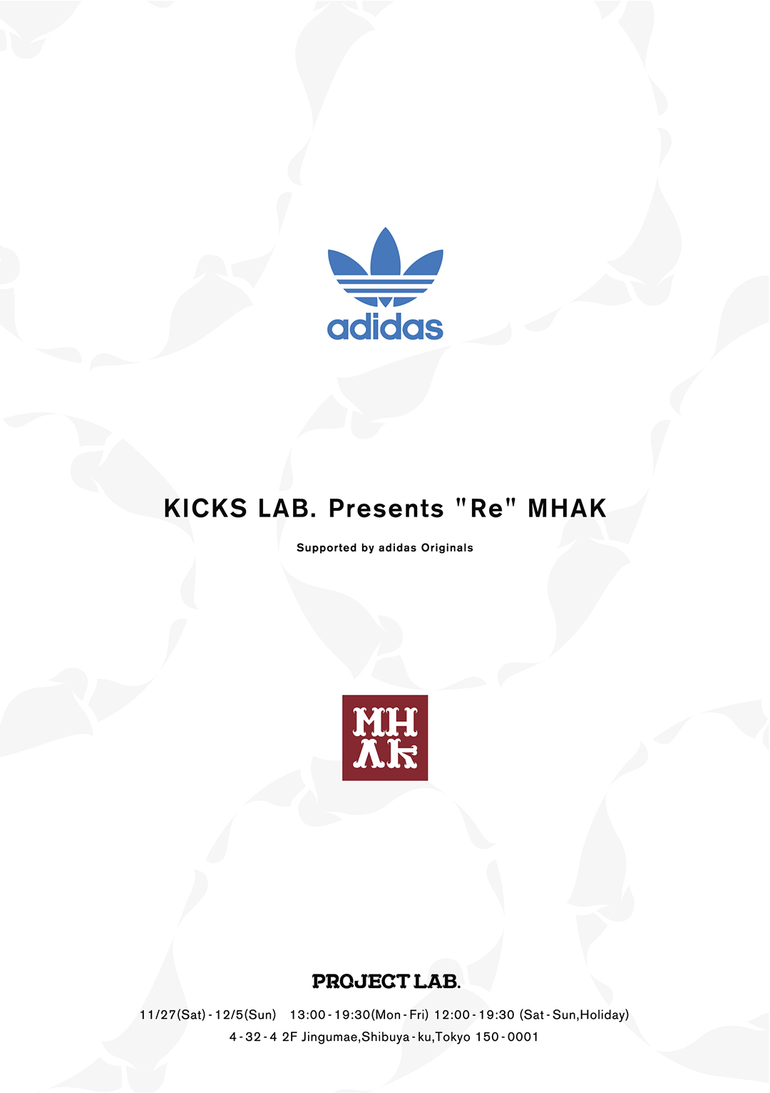 KICKS LAB. Presents “Re” MHAK supported by adidas originals – PROJECT LAB.